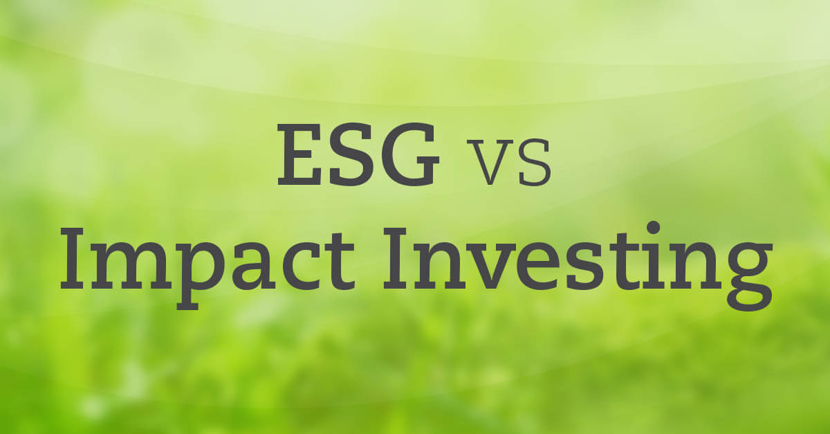 Why the World Needs Both ESG and Impact Investing | Bridgespan